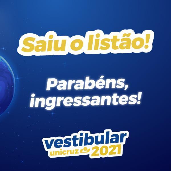 Unicruz divulga a lista dos aprovados no Vestibular 2021/2 Unicruz divulga a lista dos aprovados no Vestibular 2021/2